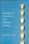 Managerial Economics and Business Strategy : Baye, Michael: Amazon.com ...