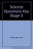 Key Stage 3 Science Questions: Amazon.co.uk: McMonagle, Derek ...