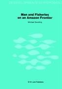 『Man and Fisheries on an Amazon Frontier』｜感想・レビュー - 読書メーター