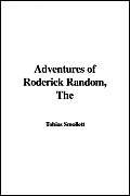 Amazon.com: The Adventures of Roderick Random: 9781421917474: Tobias ...