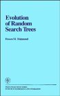 Evolution of Random Search Trees (Wiley Series in Discrete Mathematics and Optimization ...