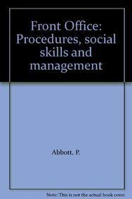 Front Office: Procedures, Social Skills and Management: Abbott, Peter ...