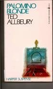 Palomino blonde (Perennial library): Ted Allbeury: 9780060806705 ...