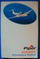 Piper Seminole (Information Manual): Piper: Books - Amazon.ca