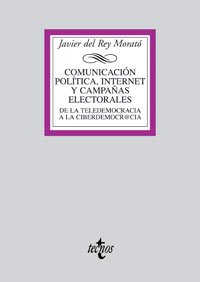Comunicación política, Internet y campañas electorales : Morato, Javier Del Rey: Amazon.com.mx ...