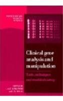 Amazon | Clinical Gene Analysis and Manipulation: Tools, Techniques and ...