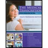 The Medical Transcription Workbook: Health Professions Institute ...