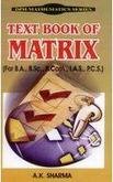 Buy Text Book of Matrix (DPH Mathematics Series) Book Online at Low ...