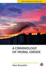 Buy A Criminology of Moral Order Book Online at Low Prices in India | A ...