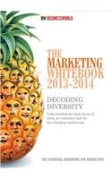 The Marketing Whitebook 2013-14: Decoding Diversity 9th Edition: Business World: 9789381425053 ...