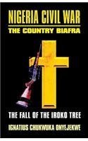 Nigeria Civil War: The country Biafra: Onyejekwe, Ignatius Chukwuka ...