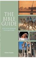 The Bible Guide: An all-in-one introduction to the book of books ...