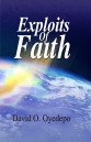 Amazon.com: Exploits of Faith : David Oyedepo