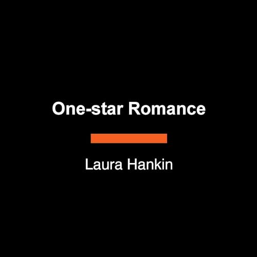 Amazon.com: One-Star Romance (Audible Audio Edition): Laura Hankin ...