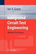 Integrated Circuit Test Engineering : Ian A. Grout: Amazon.in: Books