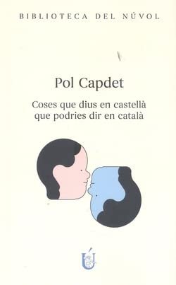 Coses que dius en castellà que podries dir en català: 34 (Biblioteca ...