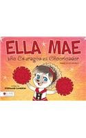 Book review of Ella Mae the Courageous Cheerleader - Readers' Favorite ...