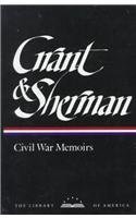 Grant and Sherman: Civil War Memoirs Boxed Set: Grant, Ulysses S ...