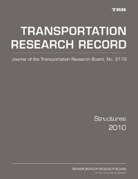 Transportation Research Record - Structures 2010: TRB Publications ...
