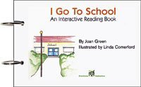 I Go To School. An Interactive Reading Book: Joan Green: Amazon.com: Books