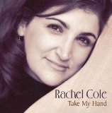 Take My Hand : Rachel Cole: Amazon.es: CD y vinilos}