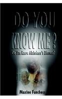 Do You Know Alzheimer's Disease?: Funchess, Maxine: 9781595261175 ...