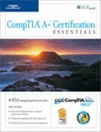 Buy CompTIA A+ Certification: Essentials Book Online at Low Prices in ...