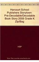 Storytown: Pre-Decodable/Decodable Book Story 2008 Grade K Zip/Bag ...