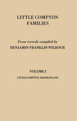 Little Compton Families: Fifth Edition. Two Volumes: Wilbour, Benjamin ...