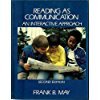 Reading as communication: An interactive approach: May, Frank B ...