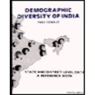 Buy Demographic Diversity of India: 1991 Census State and District ...