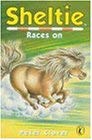 Sheltie 23: Sheltie Races On: Peter Clover: 9780141308043: Amazon.com ...