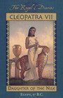 Cleopatra VII: Daughter of the Nile, Egypt, 57 B.C. (The Royal Diaries ...