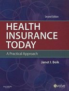 Health Insurance Today: A Practical Approach, 2ND EDITION ...