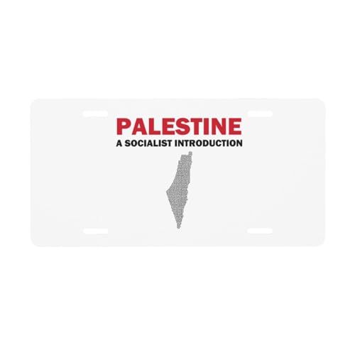 Snapklik.com : Palestine A Socialist Introduction License Plate Frame 6 ...