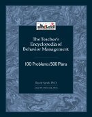 Teacher's Encyclopedia of Behavior Management: 100 Problems/500 Plans ...