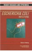 E-Coli (Deadly Diseases and Epidemics) : Manning, Shannon: Amazon.in: Books