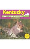 Kentucky Facts and Symbols (The States and Their Symbols): Deady ...