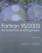 FORTRAN 90/95 for Scientists and Engineers 3RD EDITION: Stephen JChapman: Amazon.com: Books