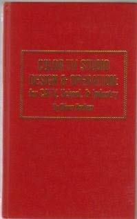 Color TV studio design & operation for CATV, school & industry ...