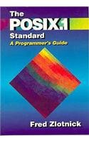 The Posix.1 Standard: A Programmer's Guide: 9780805396058: Computer Science Books @ Amazon.com