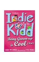 Indie Kidd: Lydia Monks,Karen McCombie: 9781844280896: Amazon.com: Books