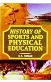 History of Sports Physical Education: C.S. Tomar: 9788175245655: Amazon ...