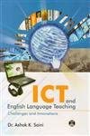 ICT and English Language Teaching: Challenges and Innovations : Ashok K ...