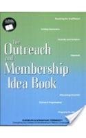 The Outreach and Membership Idea Book: URJ-CCAR Commission on Outreach ...
