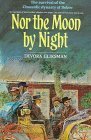 Nor the Moon by Night by Devora Gliksman (1997-04-01): Devora Gliksman ...