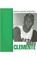 Roberto Clemente (Hispanic-American Biographies): Olmstead, Mary ...