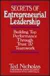 The Secrets of Entrepreneurial Leadership: Building Top Performance ...