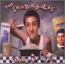 Scoop It Up: Skadaddles: Amazon.es: CD y vinilos}