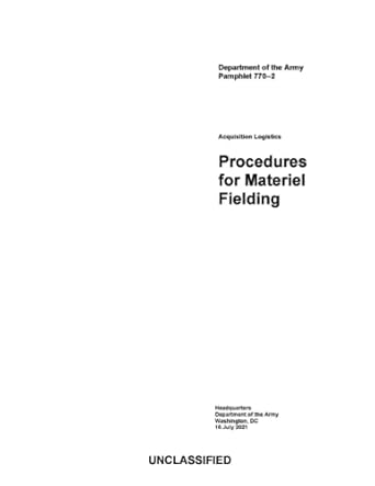 PAM 770 – 2 Acquisition Logistics Procedures for Materiel Fielding ...